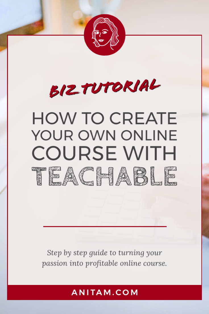 Online Courses With Teachable Step By Step Tutorial Anitam